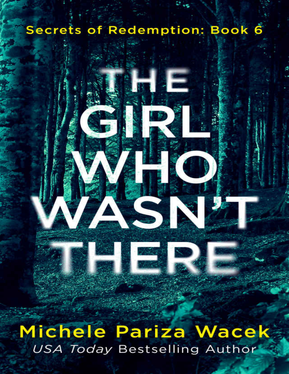 The Girl Who Wasnt There PDF Download - Michele Pariza Wacek