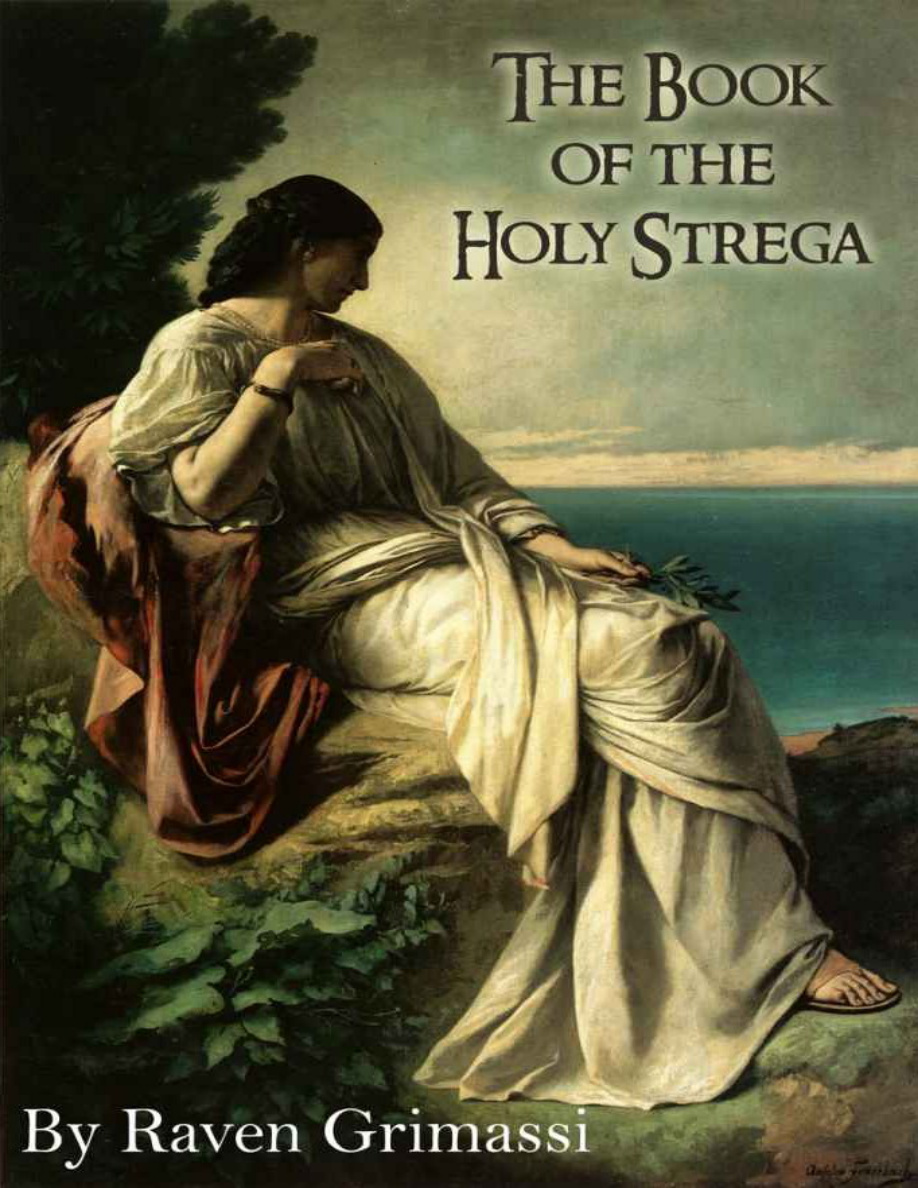 The book of the holy strega PDF Download - Raven Grimassi