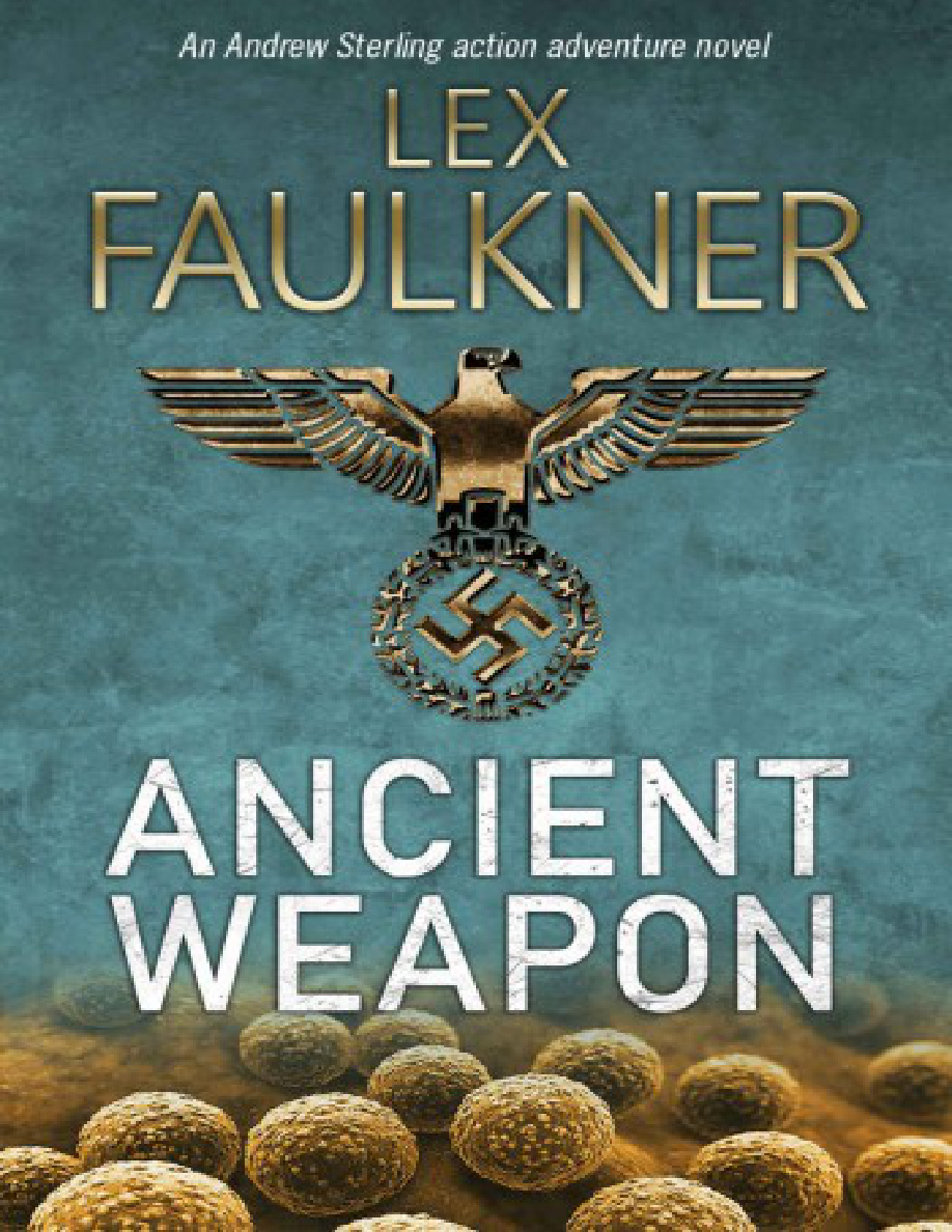 Ancient Weapon PDF Download - Lex Faulkner