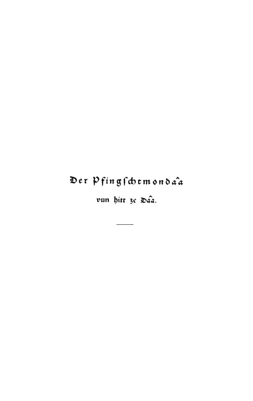 Der Pfingschtmondaa vun hitt ze Daa PDF Download - Heinrich Schneegans