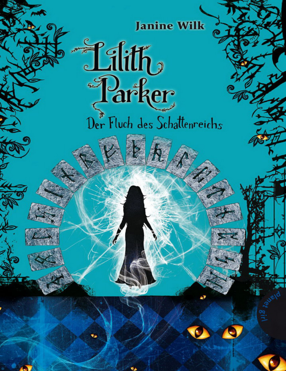 Lilith Parker: Der Fluch des Schattenreichs PDF Download - Janine Wilk