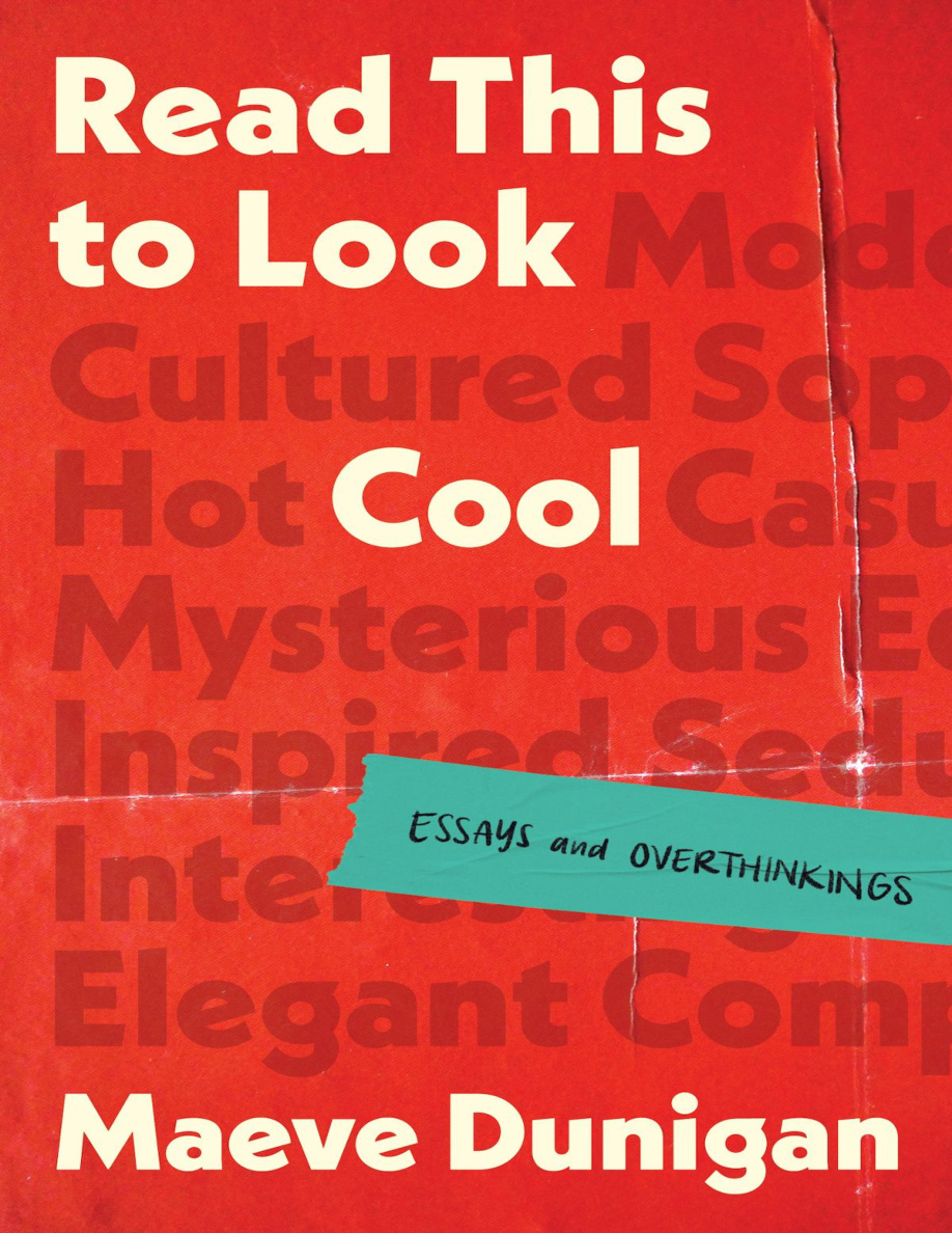 Read This To Look Cool PDF Download - Maeve Dunigan
