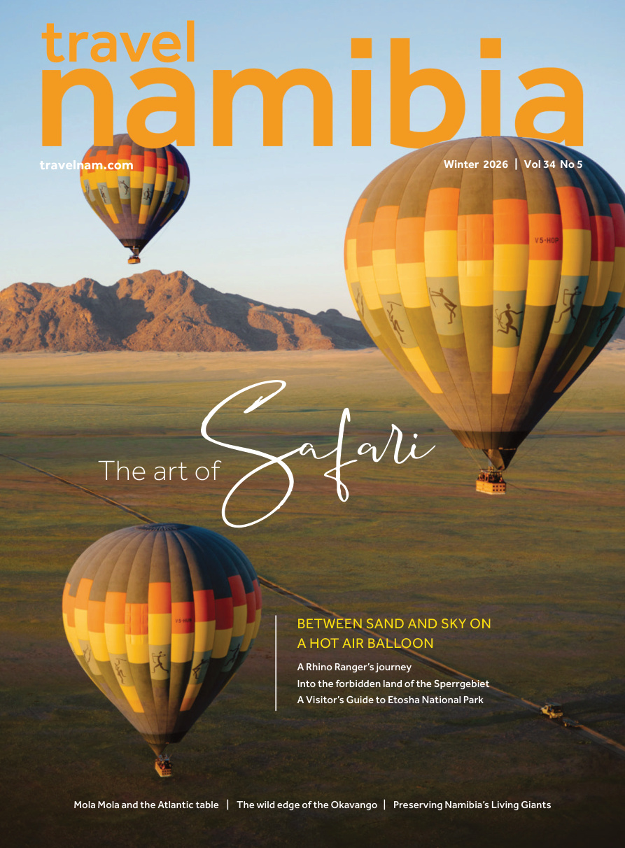 Travel Namibia - Vol 34 No 5 Winter 2026 PDF Download - Travel Namibia