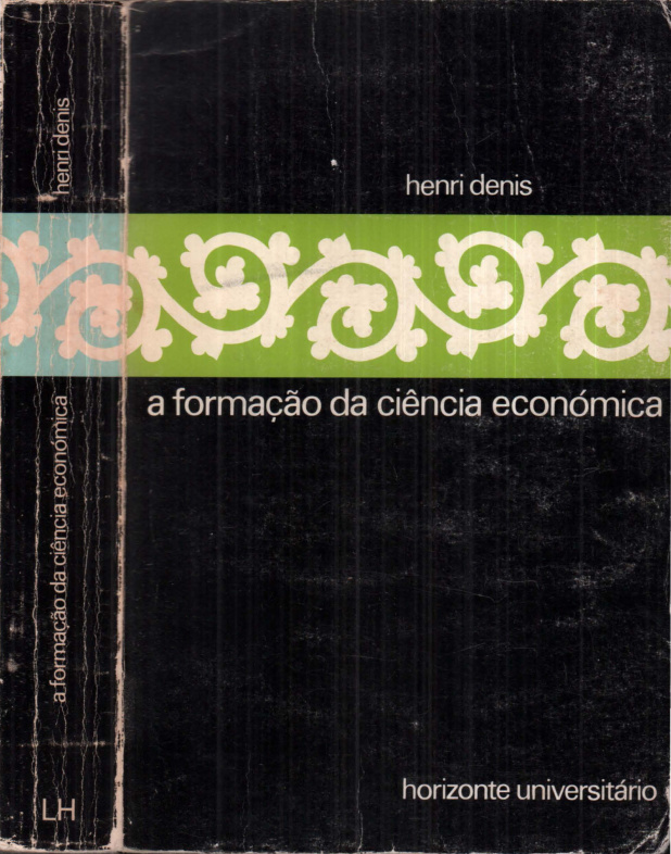 A Formaçao da Ciencia Economica PDF - Henri Denis